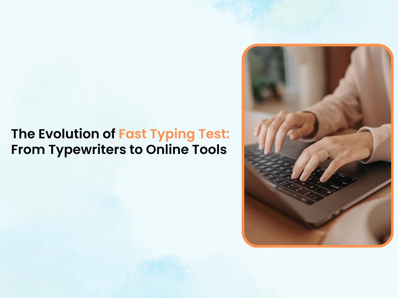 FastFingers Blogs: Fast Typing Tips, Tutorials & More